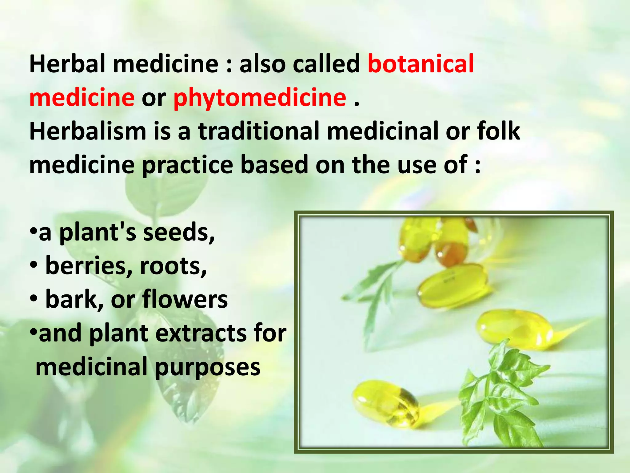Herbal medicine | PPTX