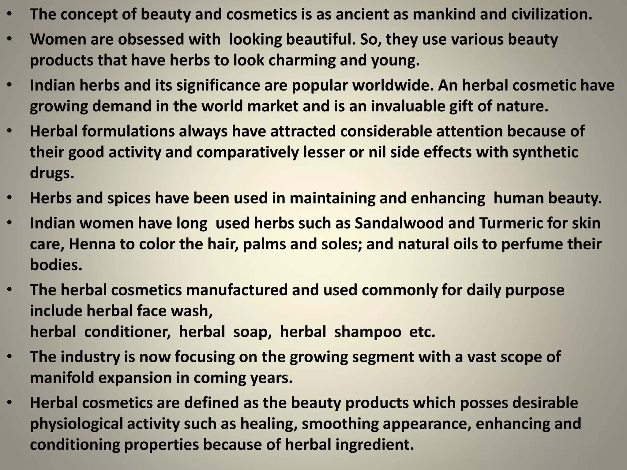 Herbal cosmetic, sourcs of cosmetic, types of cosmetic | PPTX
