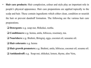 Herbal Cosmetics in Herbal Drug Technology | PPTX