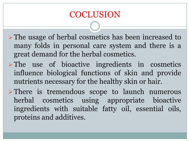 Herbal cosmetics final ppt | PPT