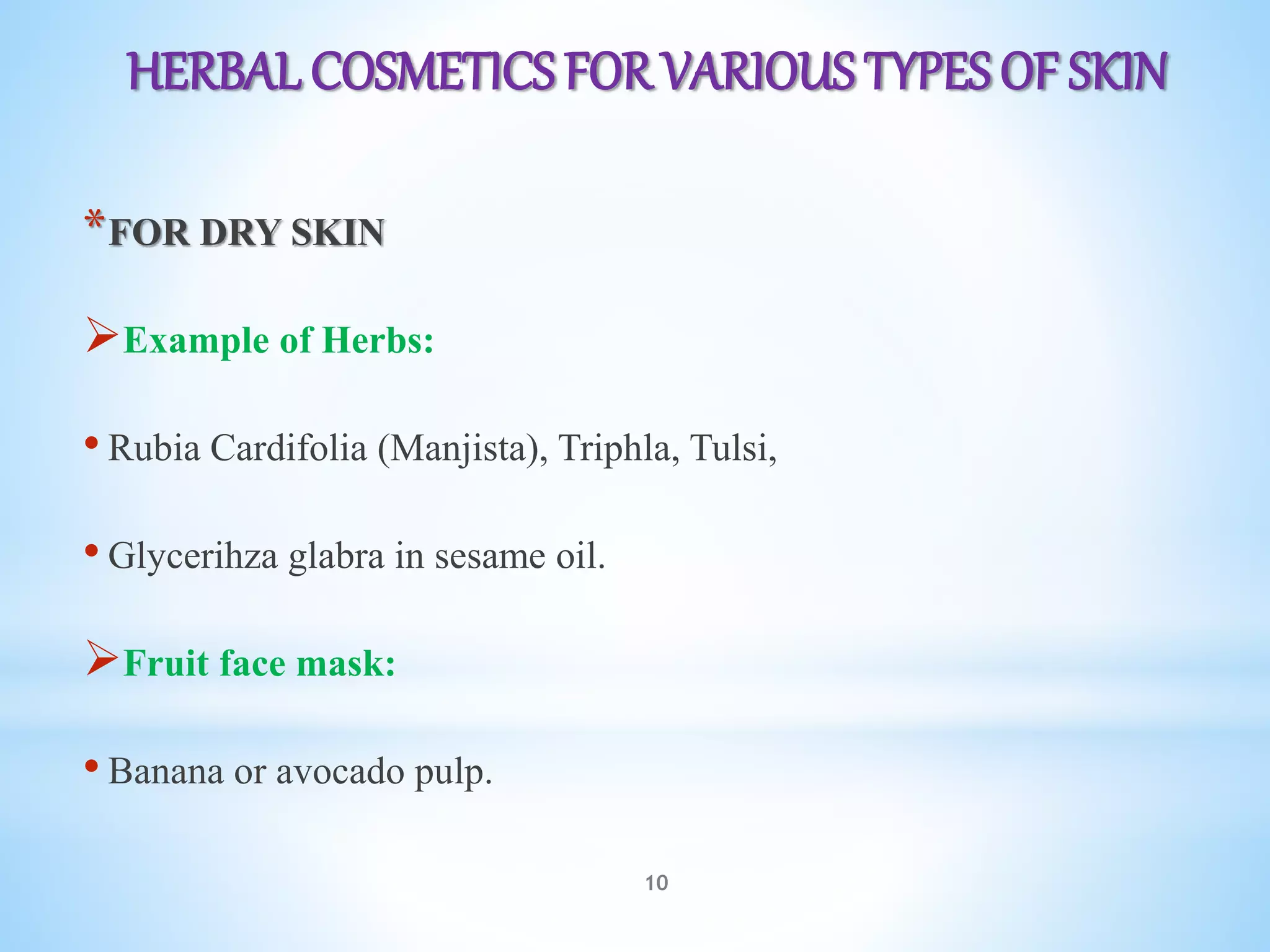 Herbal cosmetics for hair and skin care | PPTX