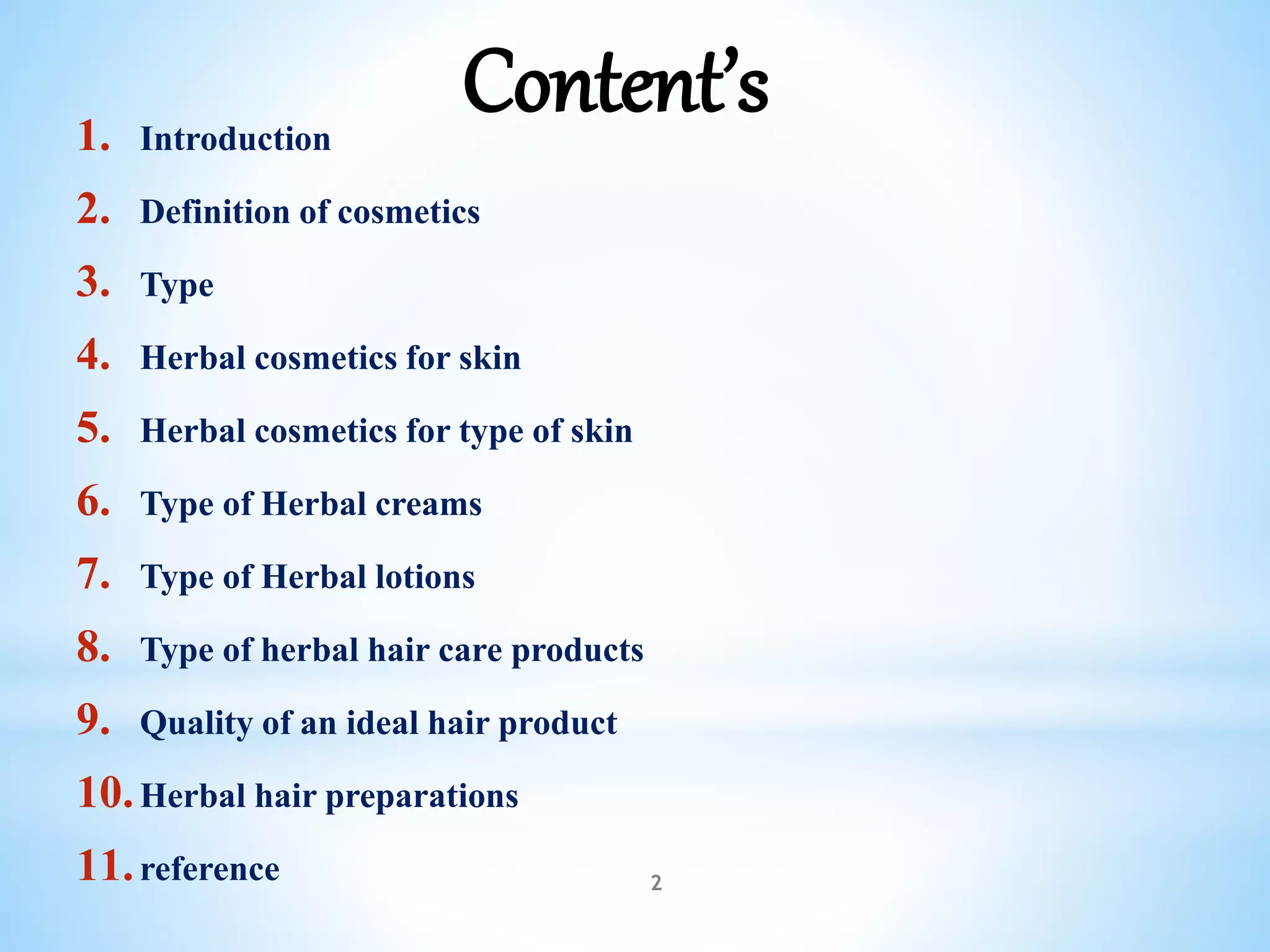 Herbal cosmetics for hair and skin care | PPTX