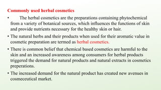 HERBAL COSMETICS UNIT 2, PCG SEM 2.pptx