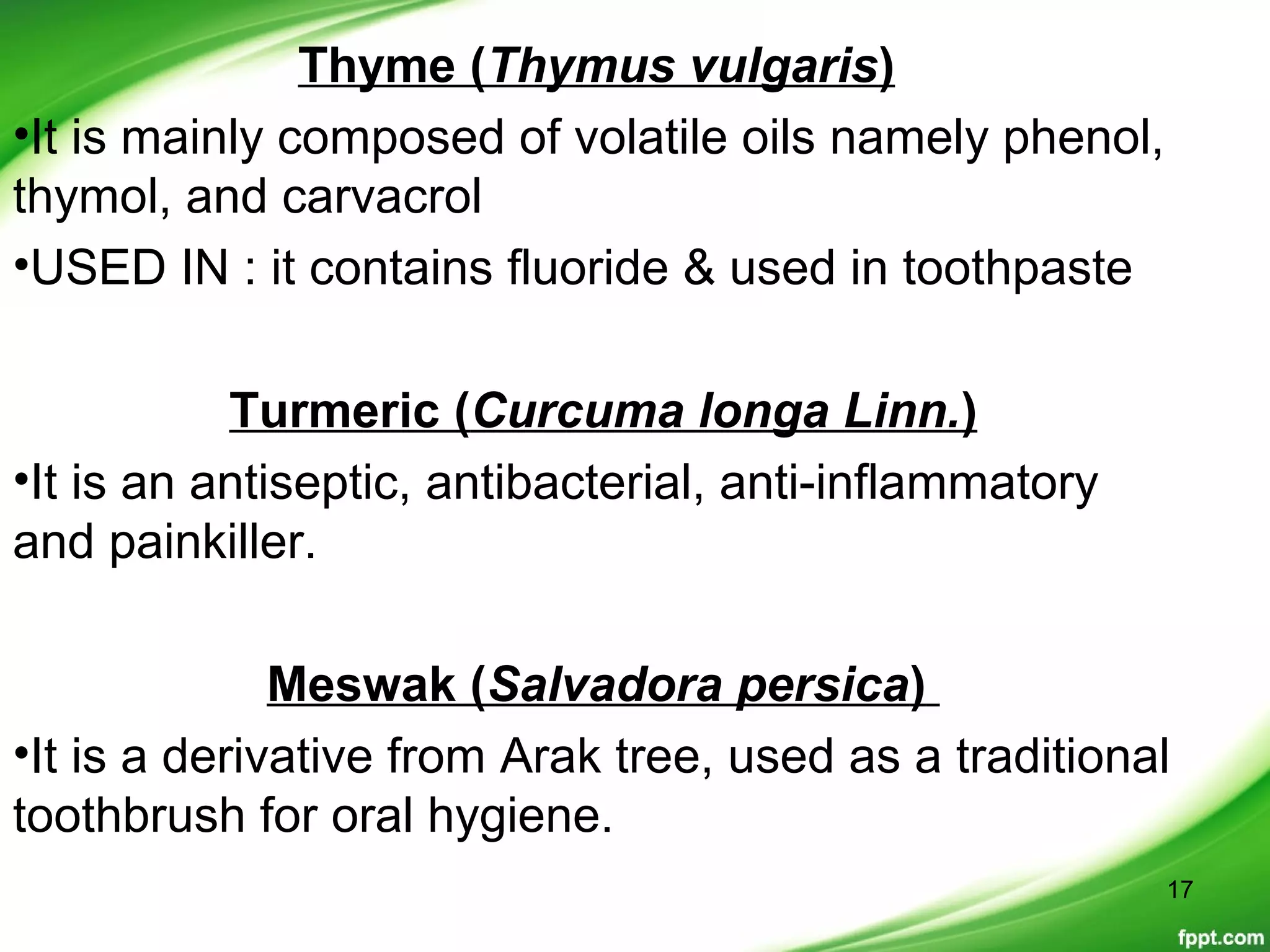 Herbal ingrediants used in hair care, skin care, oral care Naveen ...