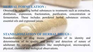 Herbal drug | PPTX