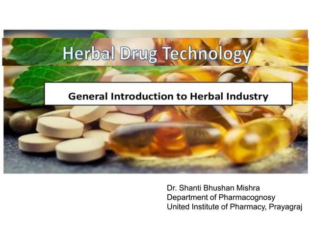 Herbal Drug Industry.pptx aktu unit 5 | PPTX