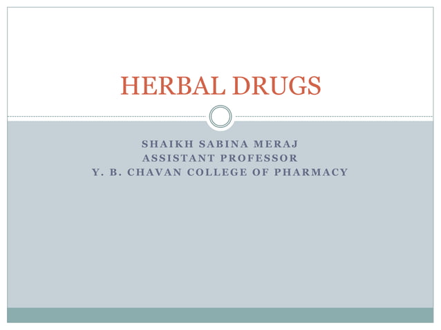 Herbal drug intro. | PPT