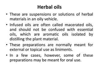 Herbal Drug Preparation - Different Dosage Forms | PPTX