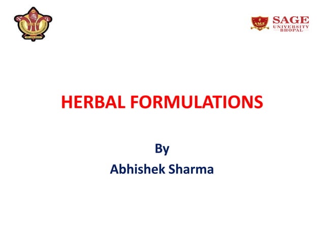 HERBAL FORMULATION SLIDESHARE | PDF | Herbs and Supplements ...