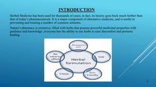 Introduction To Herbal Formulations | PPTX