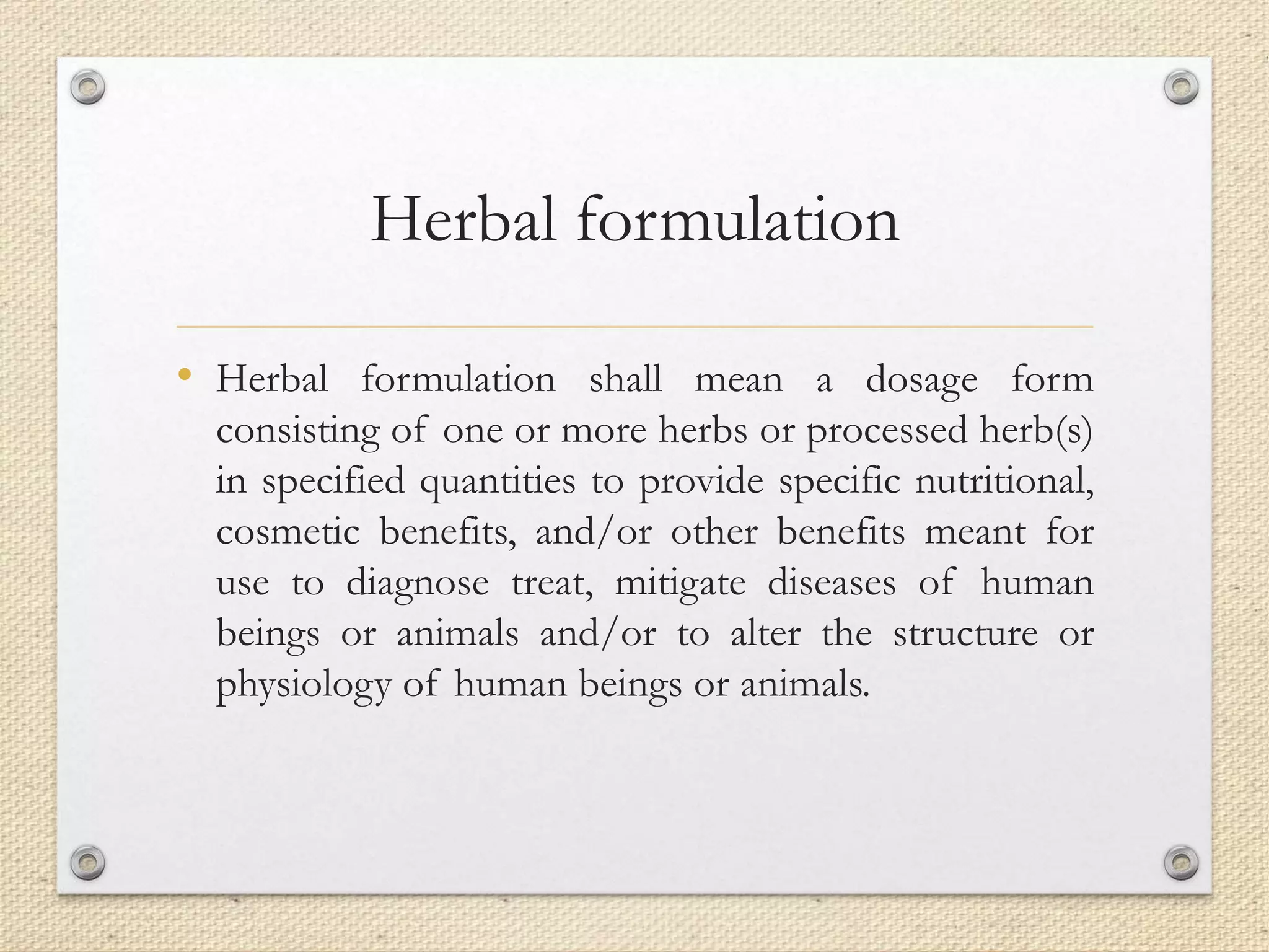 Herbal formulations | PPTX