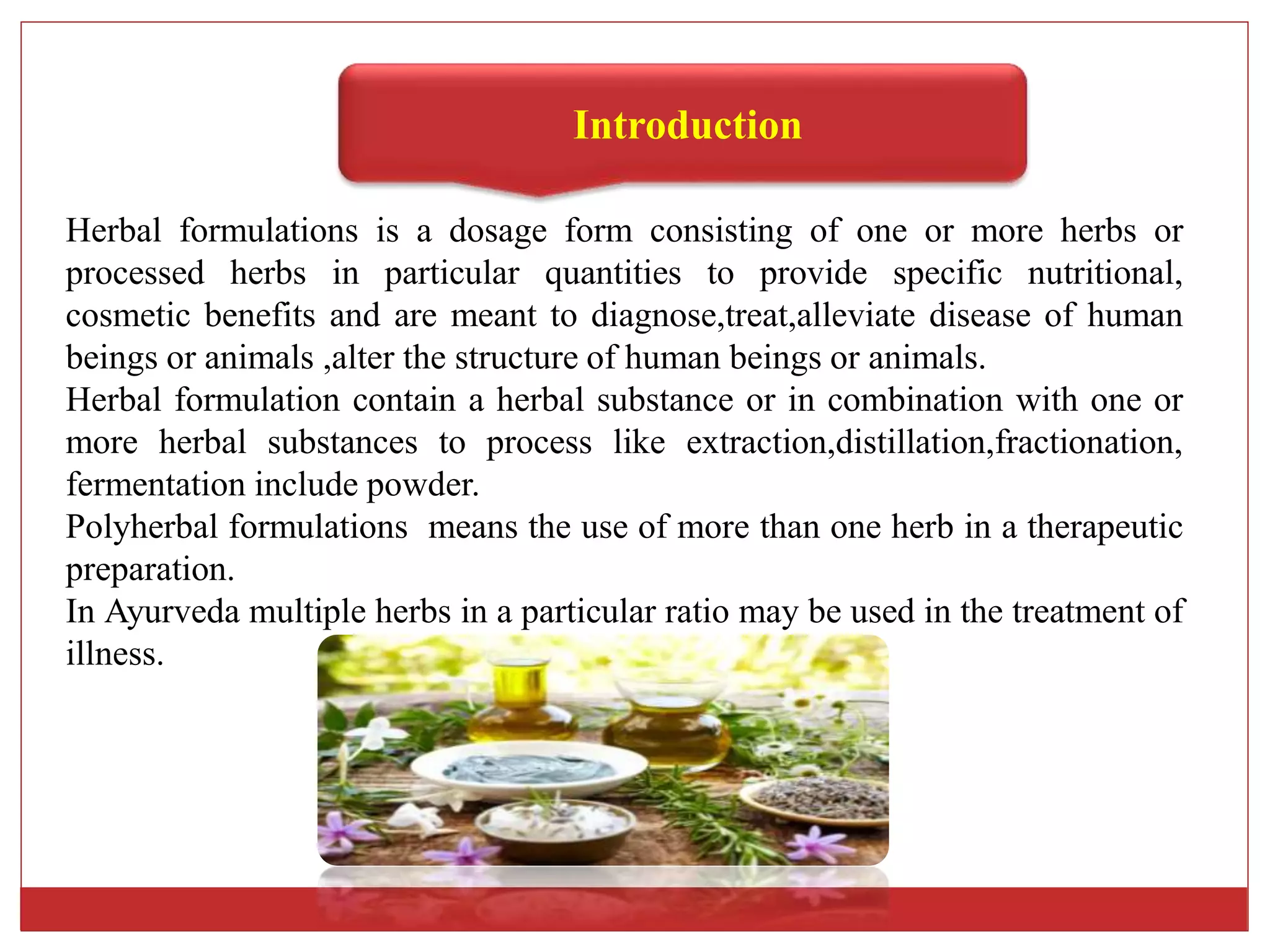Herbal formulations | PPTX