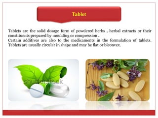 Herbal formulations | PPTX