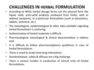 Herbal formulations | PPTX