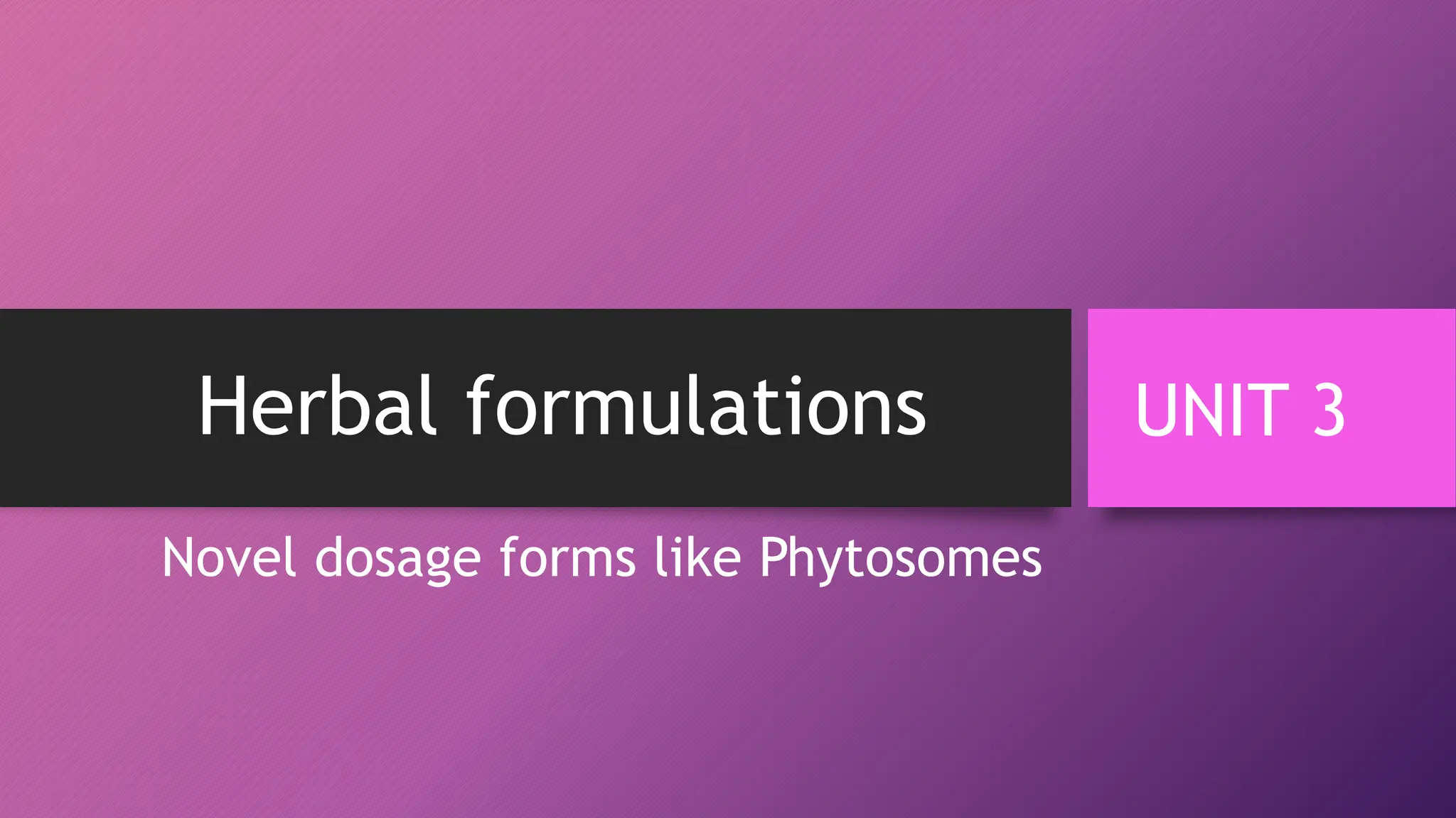 Herbal formulations herbal drug technology | PPTX