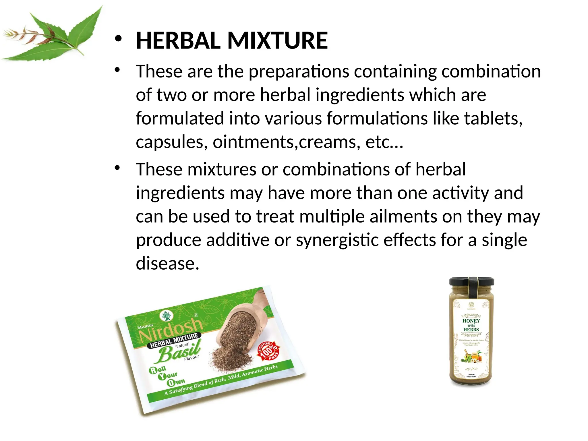 herbal formulations and its significance | PPTX