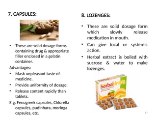 HERBAL FORMULATIONS. NDDS, Solid, Liquid , semisolid dosage formspptx ...