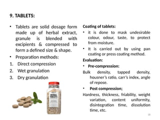 HERBAL FORMULATIONS. NDDS, Solid, Liquid , semisolid dosage formspptx ...