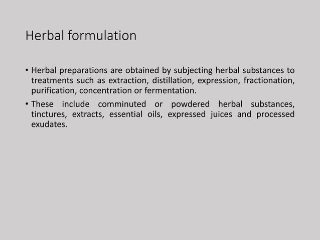 Herbal formulations and ayurvedic formulations | PPTX | Herbs and ...