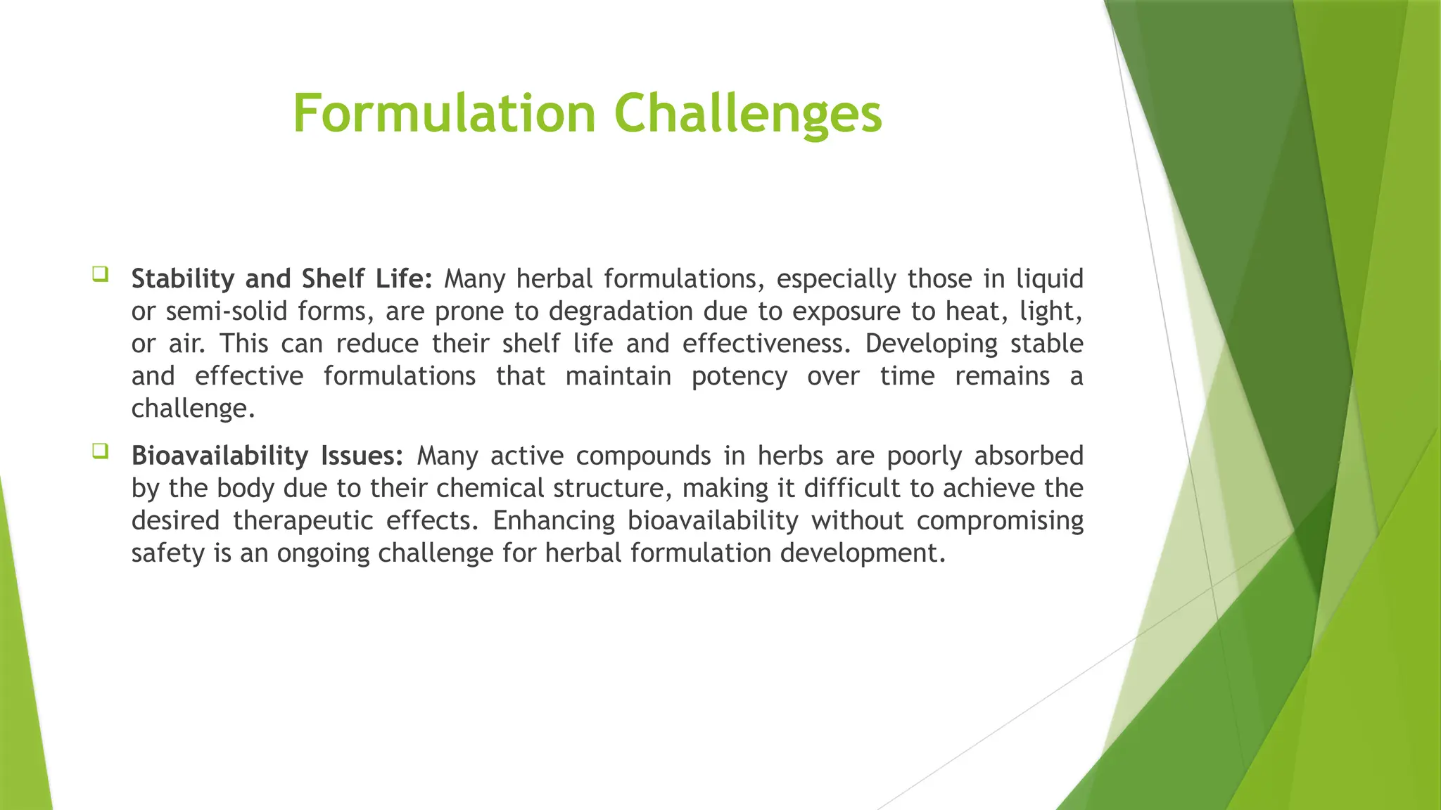 Current challenges un upgrading herbal formulation.pptx