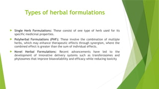 Current challenges un upgrading herbal formulation.pptx