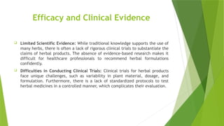 Current challenges un upgrading herbal formulation.pptx