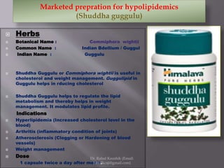 Herbal hypolipidemic drugs | PPTX
