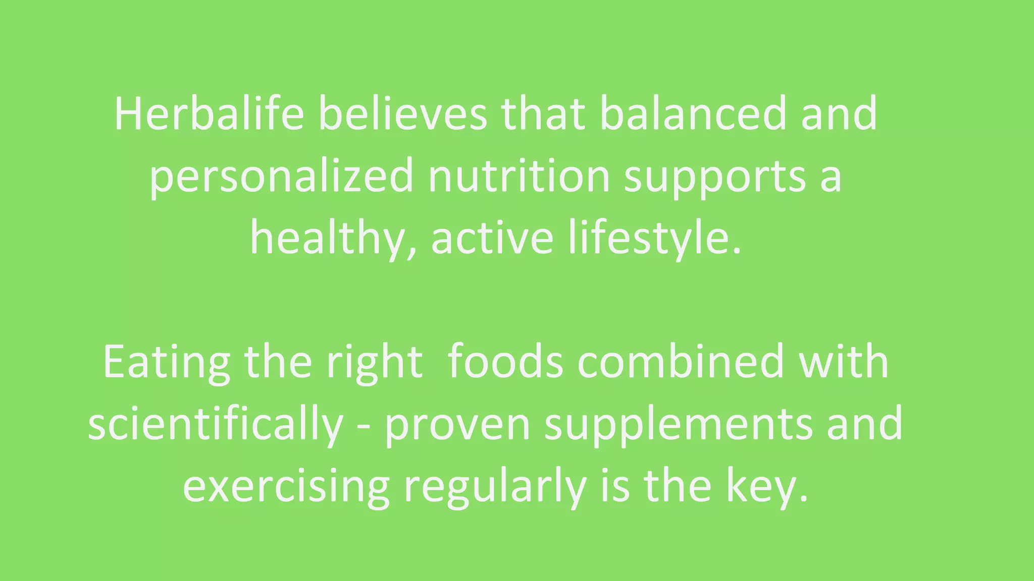 Herbalife global nutrition philosophy | PPTX