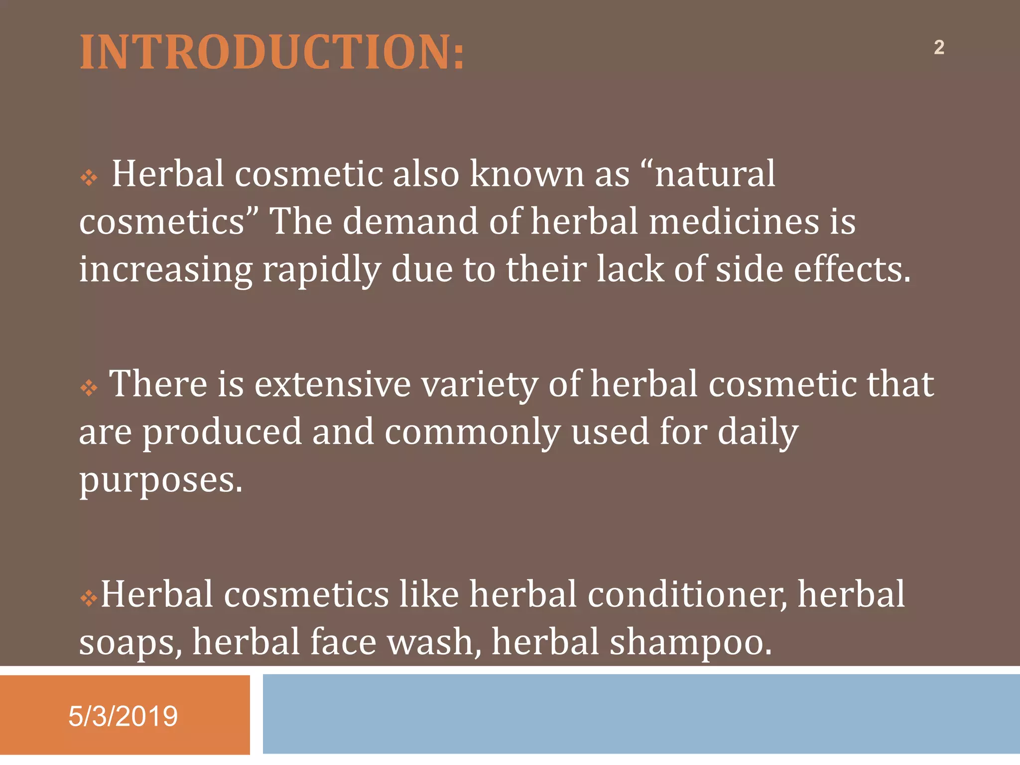 Herbal ingredients used for skin care | PPTX