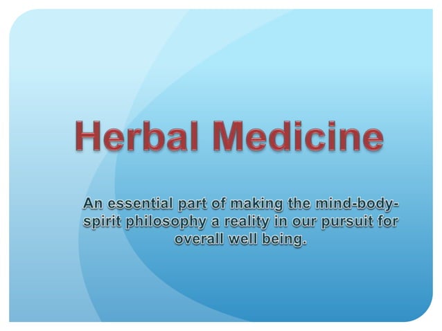 Herbal medicine | PPT