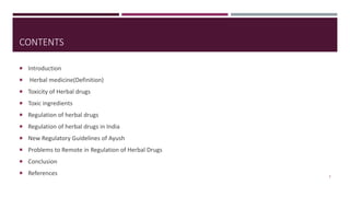 Herbal remedies toxicity & regulation seminar ppt | PPTX