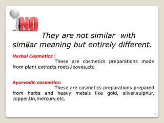 Herbal skin cosmetics | PPTX