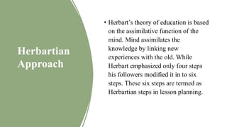 Herbartian approach | PPTX