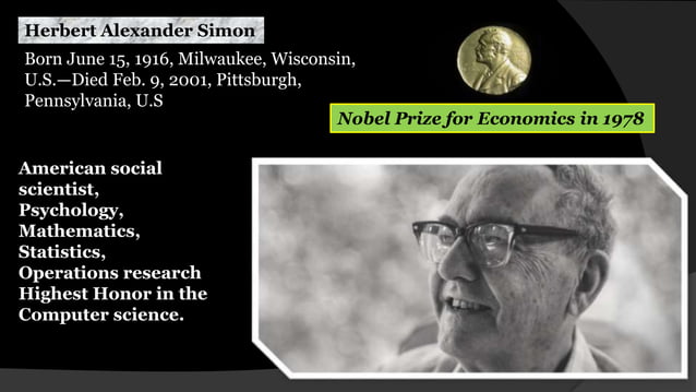 Herbert A Simon.pptx | Business Administration | Business