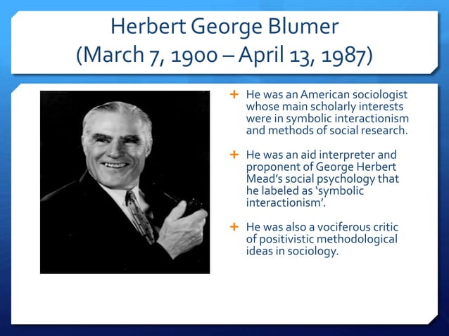 Herbert blumer | PPTX