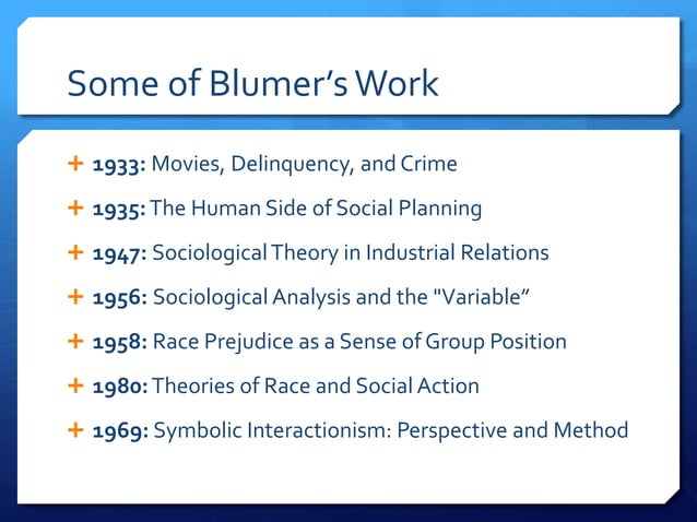 Herbert blumer | PPTX