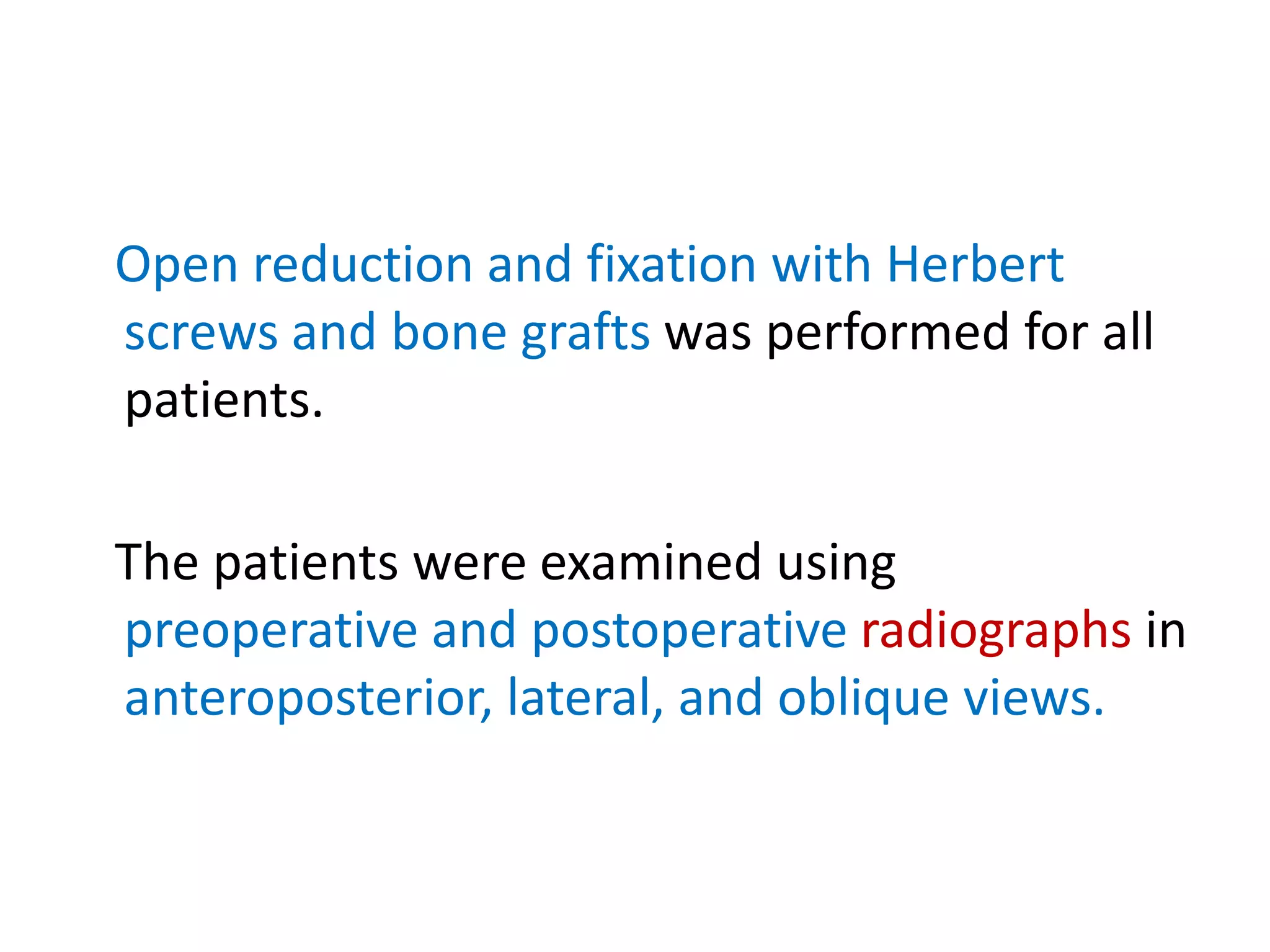 Herbert screw fixation and bone graft in nonunited scaphoid | PPTX