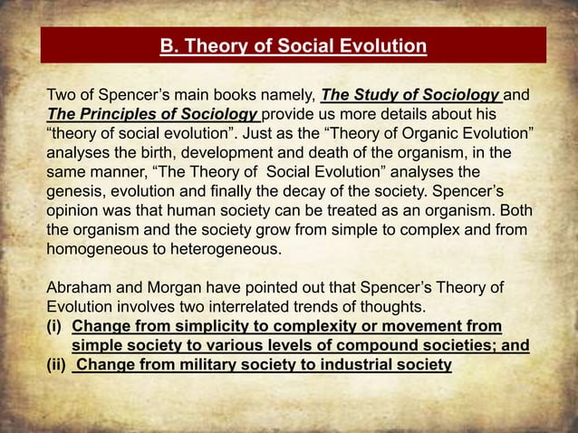 Herbert Spencer's Theory of Social Evolution & Organic Analogy | PPTX