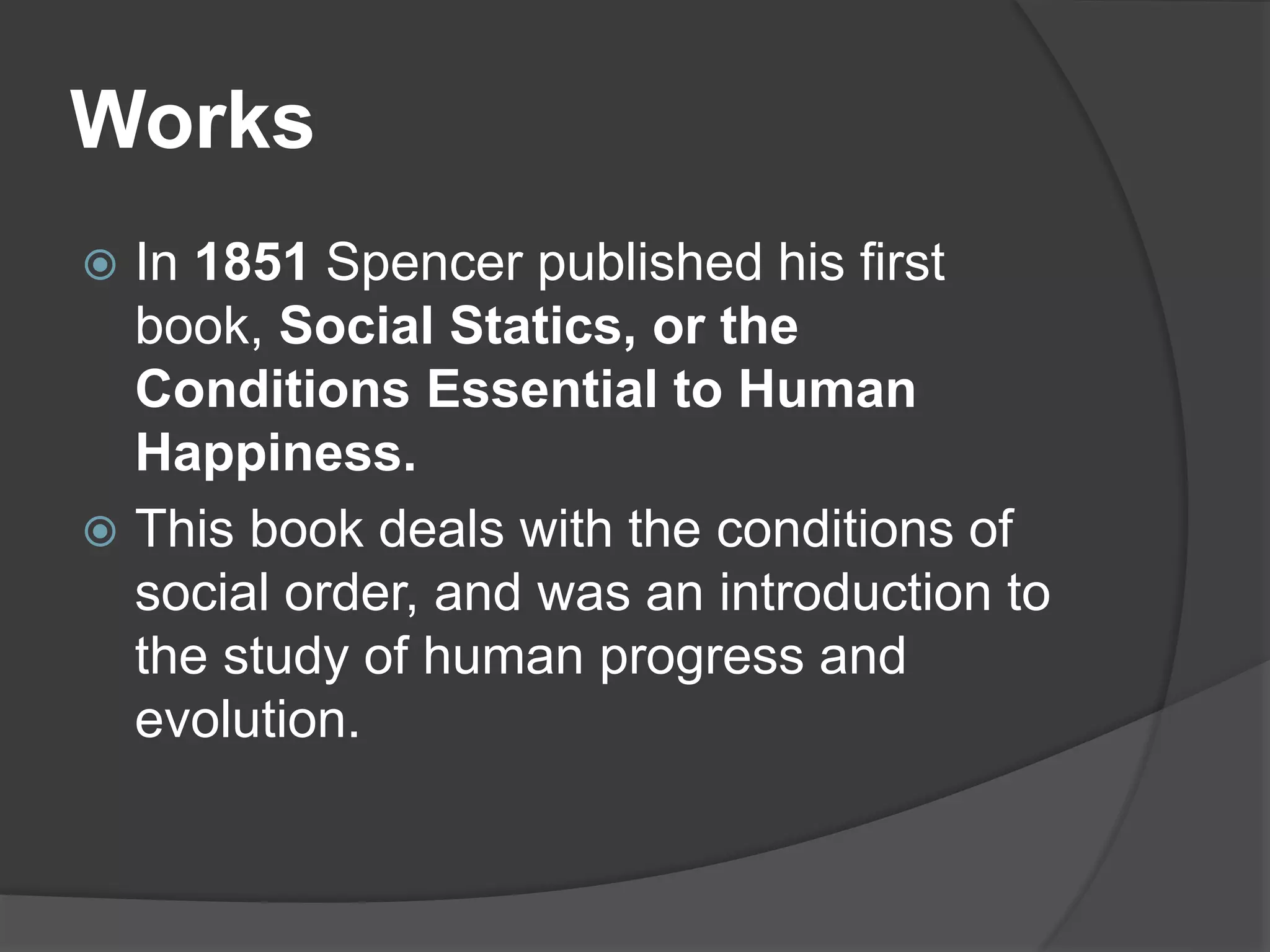 Herbert spencer - Sociological Theory | PPTX