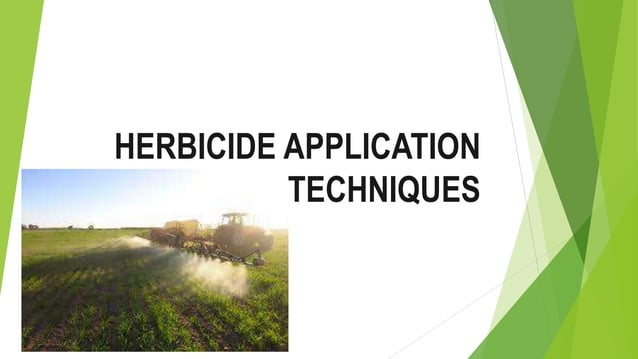 HERBICIDE APPLICATION TECHNIQUES.pptx | Gardening | Home & Garden