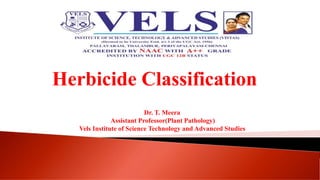 Dr T.Meera (Plant Pathology) - Herbicide Classification.pdf