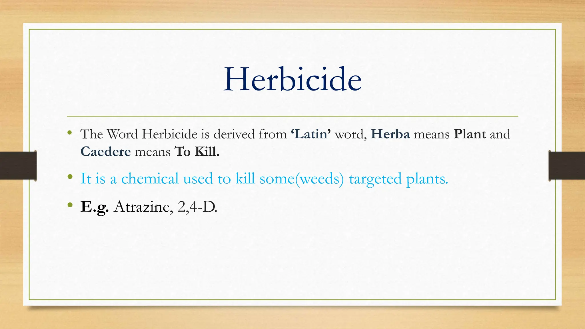Herbicides- Classification, Formulation & Method of Application.pptx
