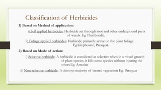 Herbicides- Classification, Formulation & Method of Application.pptx
