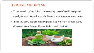 Herbs as raw materials | PPTX