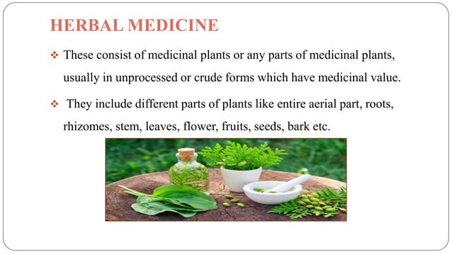 Herbs as raw materials | PPTX