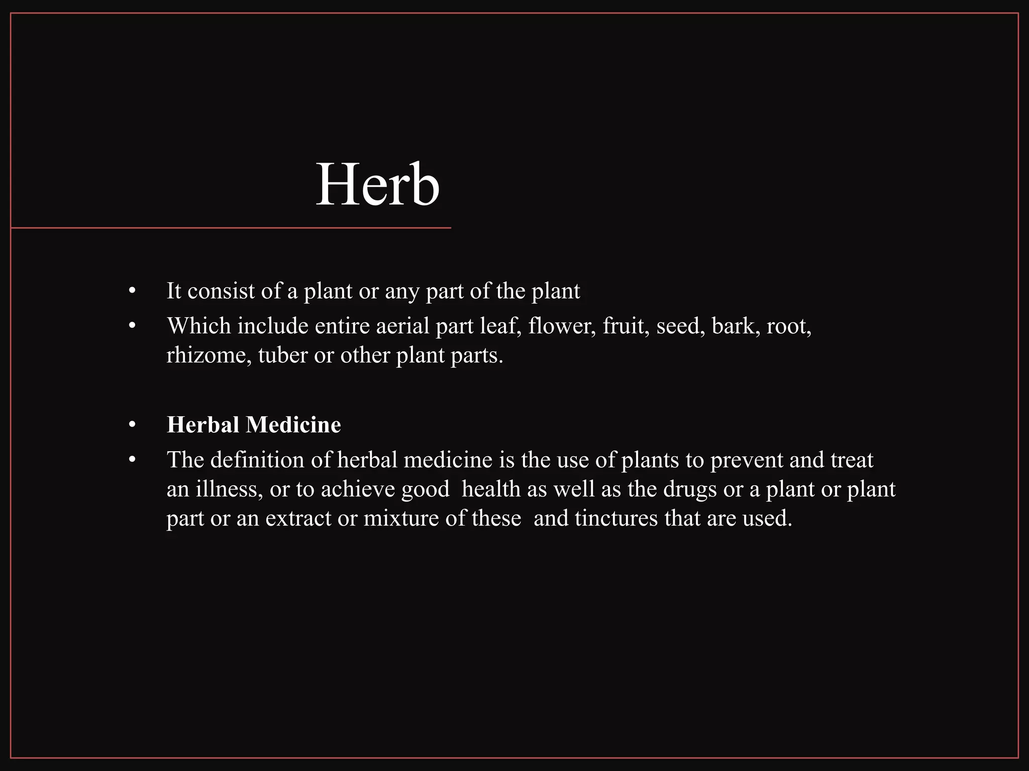 Herbs as Raw Materials | PPTX