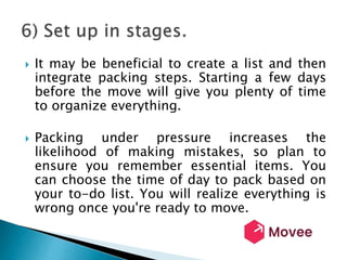 Here are five tips to make house packing quicker and faster.pptx