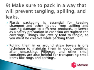 Here are five tips to make house packing quicker and faster.pptx