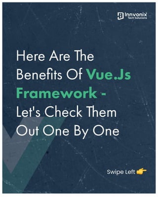 Here Are The Benefits of Vue.js Framework | PDF