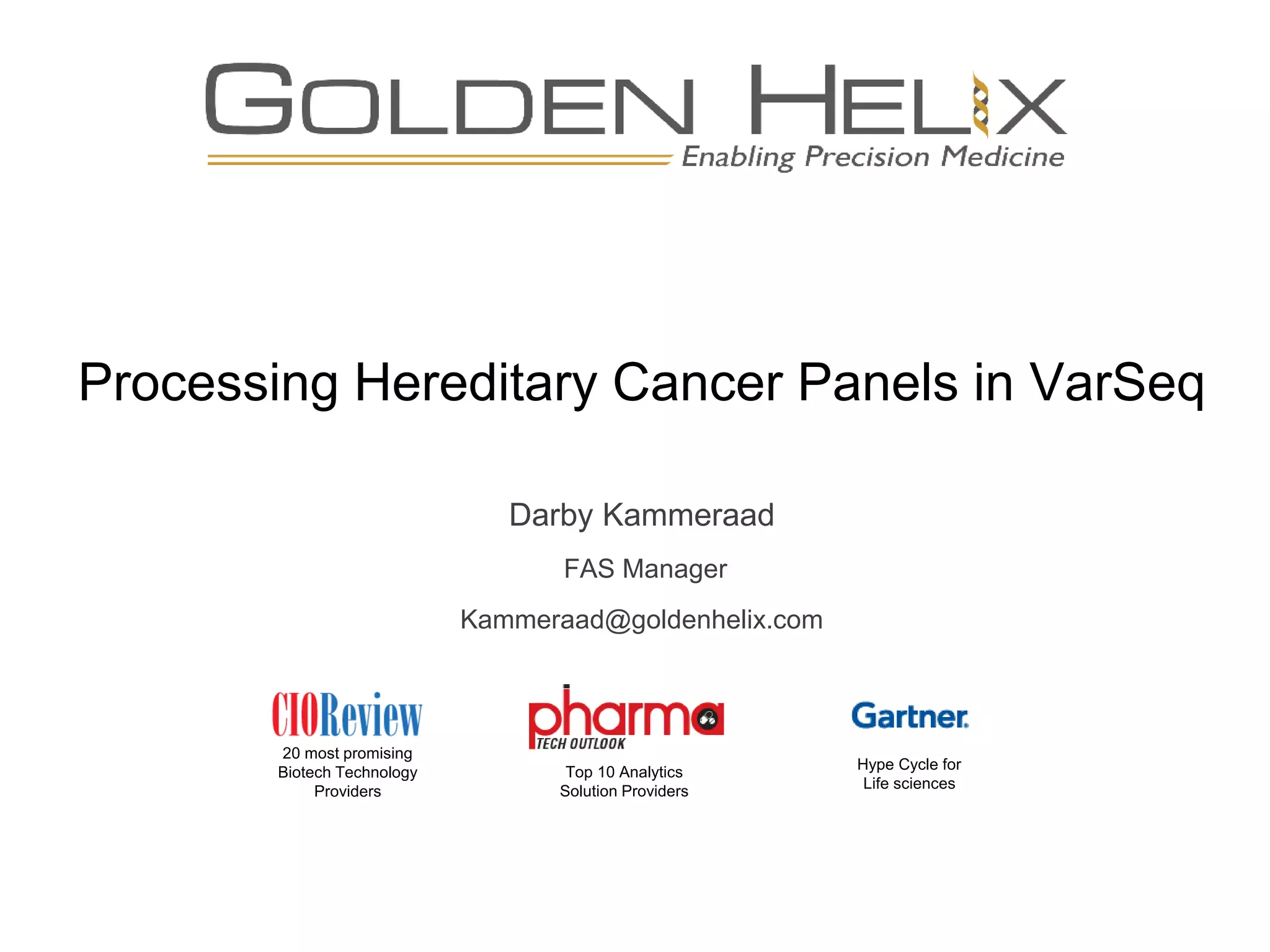 Processing Hereditary Cancer Panels in VarSeq | PPT